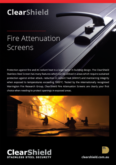 ClearShield Stainless Steel Fire Attenuation Screens